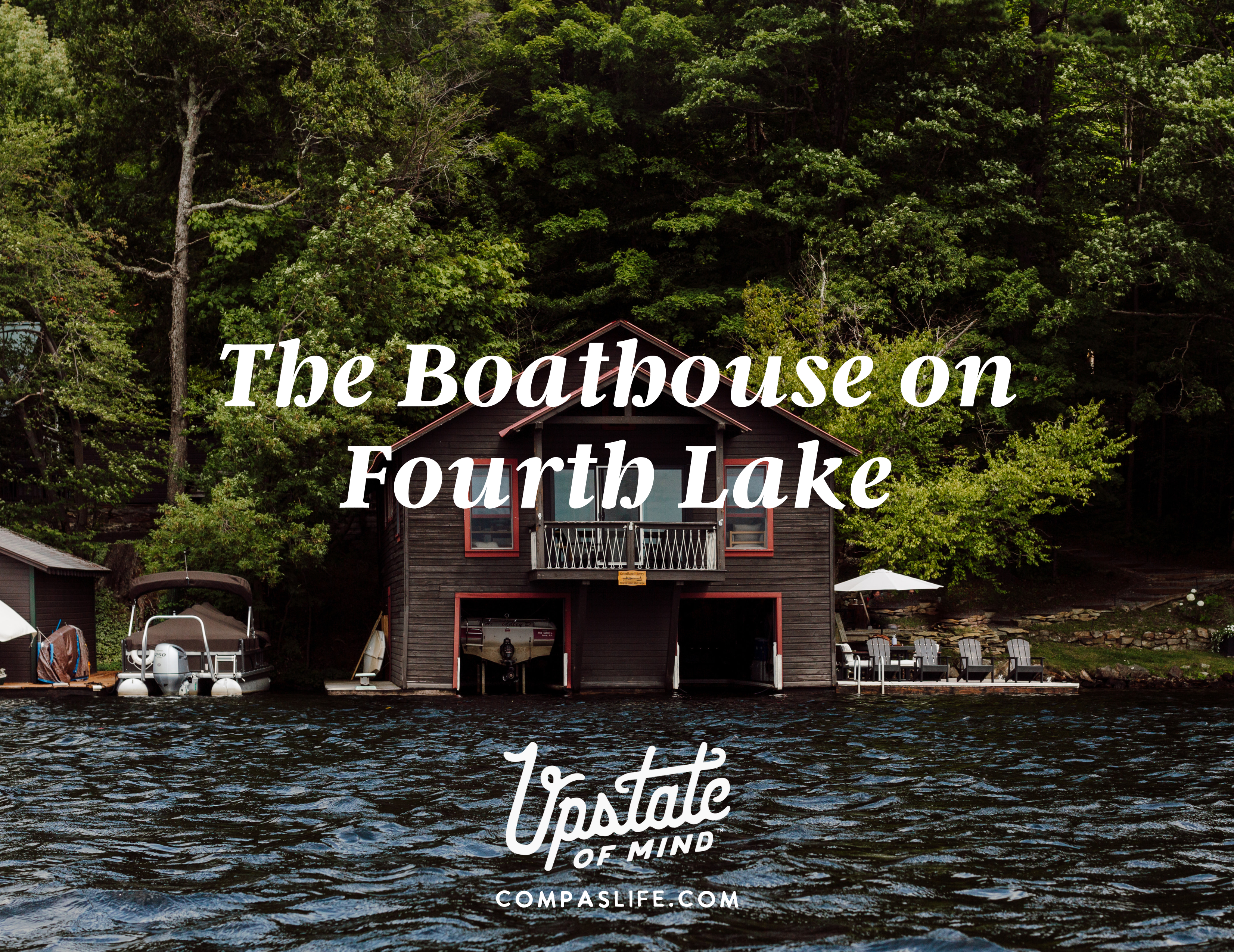 The Boathouse on Fourth Lake - Old Forge, NY